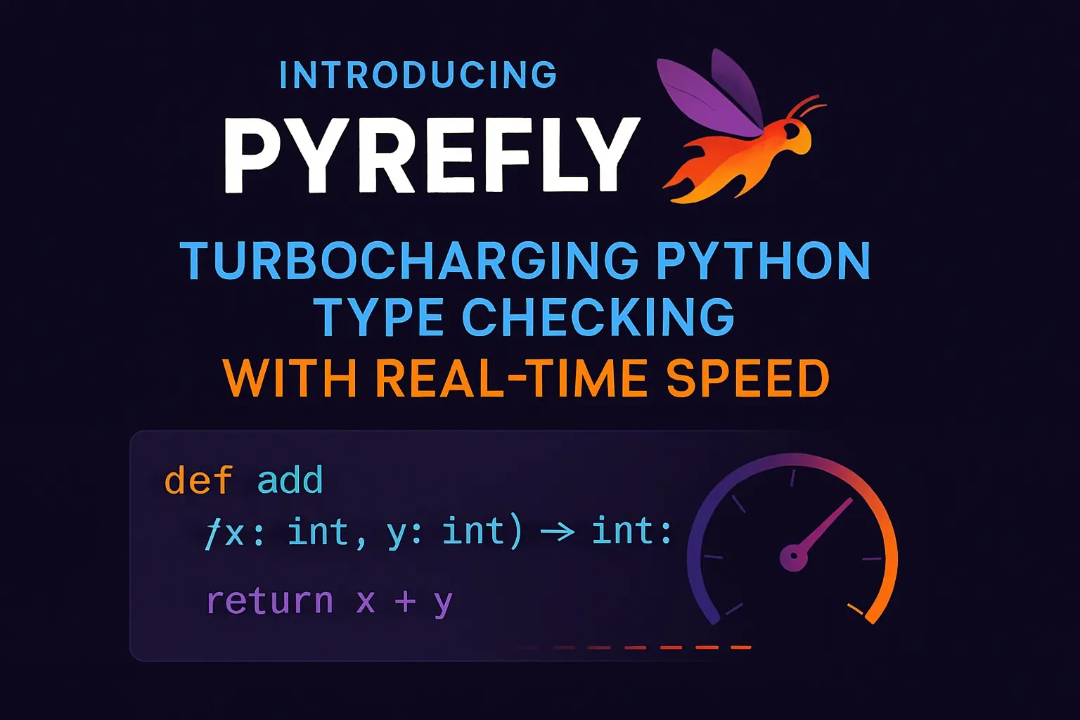 Introducing Pyrefly: Turbocharging Python Type Checking with Real-Time ...