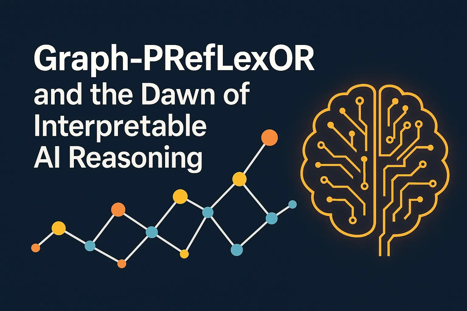 Graph-PRefLexOR and the Dawn of Interpretable AI Reasoning | Joshua ...