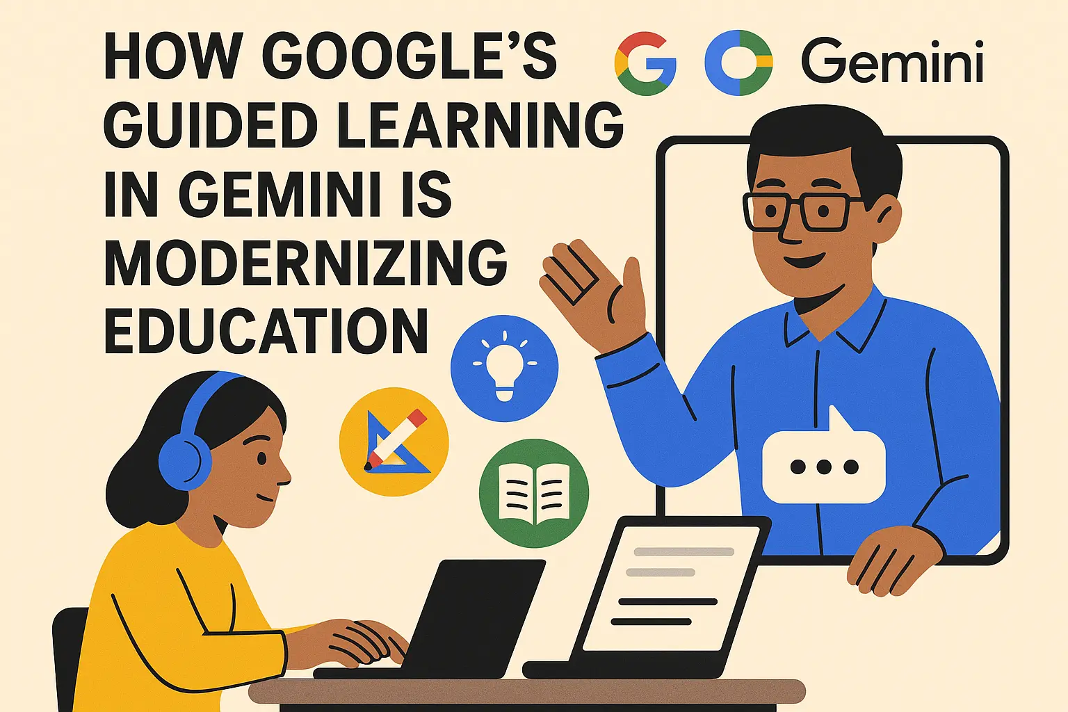 How Google's Guided Learning in Gemini Is Modernizing Education ...