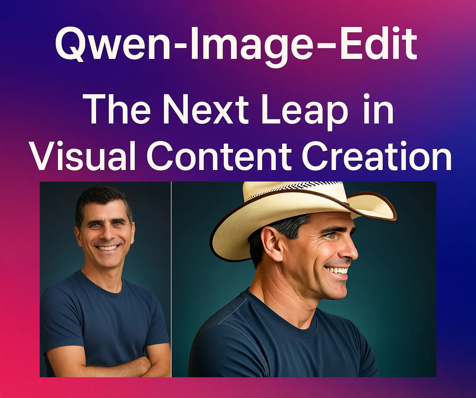 Qwen-Image-Edit: The Next Leap in Visual Content Creation | Joshua ...