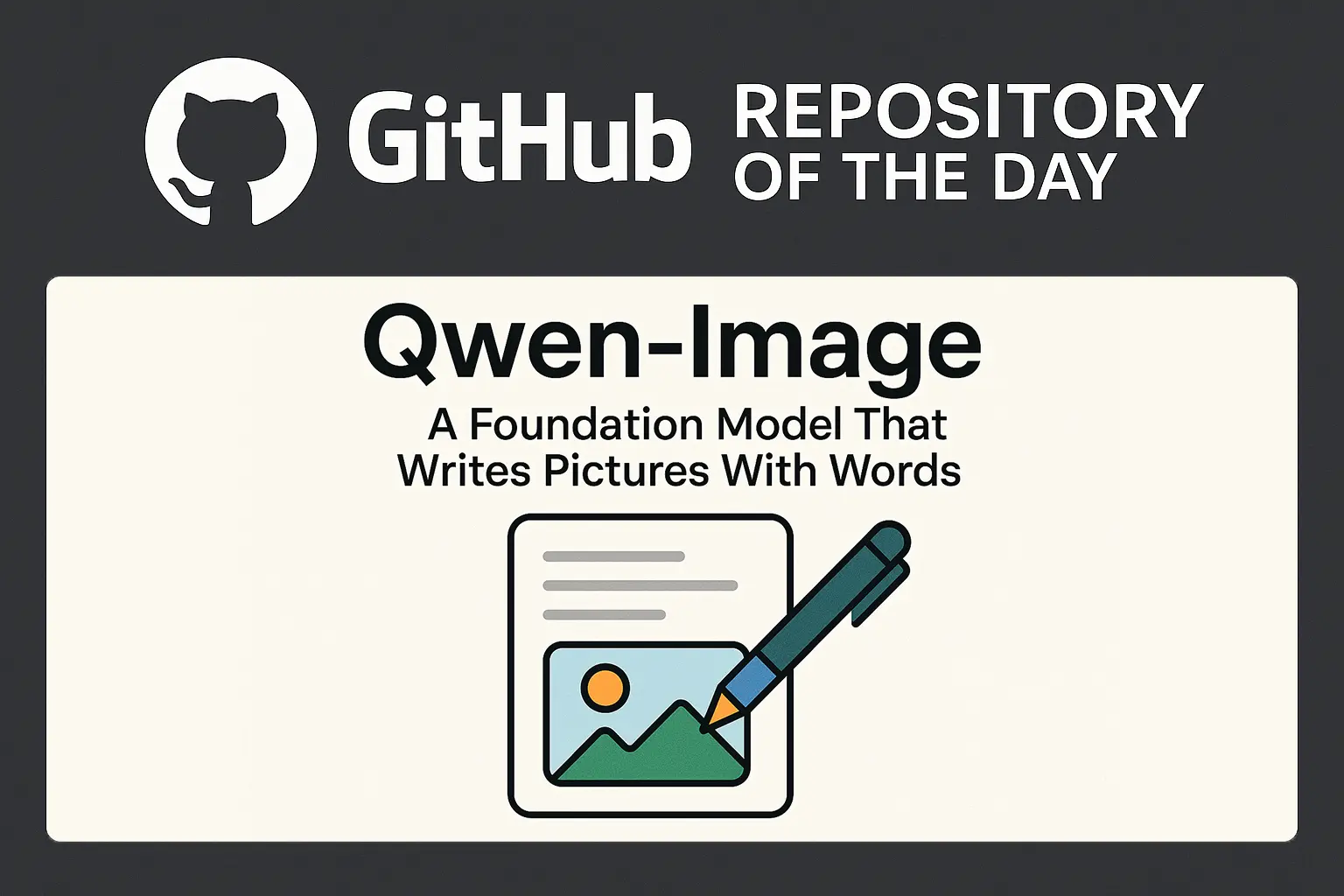 Qwen-Image: A Foundation Model That Writes Pictures With Words | Joshua ...