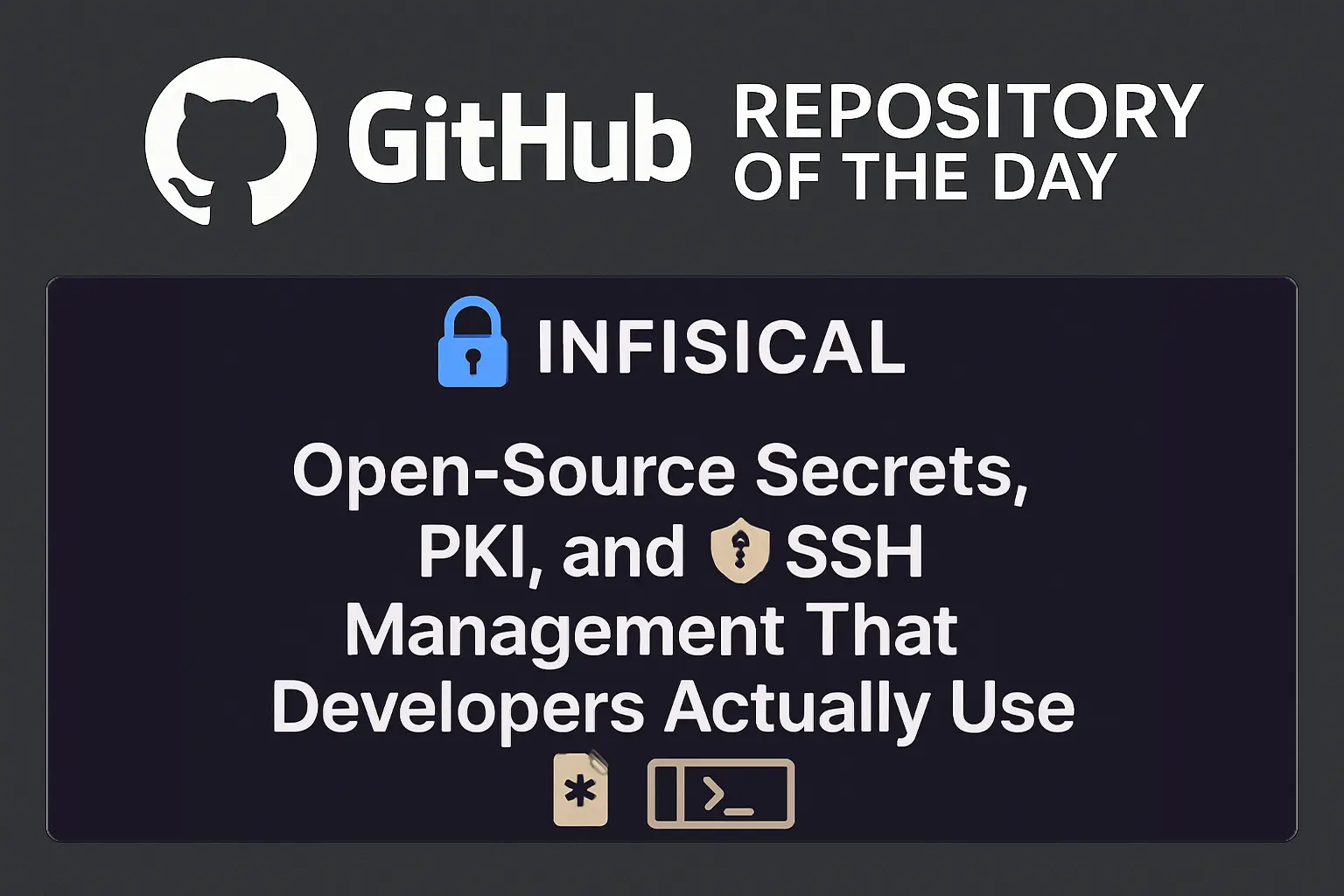 Infisical: Open-Source Secrets, PKI, and SSH Management That Developers ...