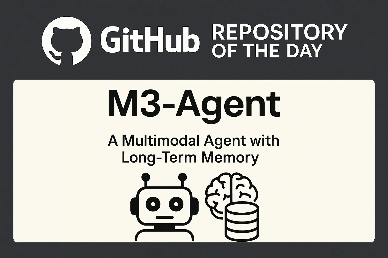 M3-Agent: A Multimodal Agent with Long-Term Memory | Joshua Berkowitz