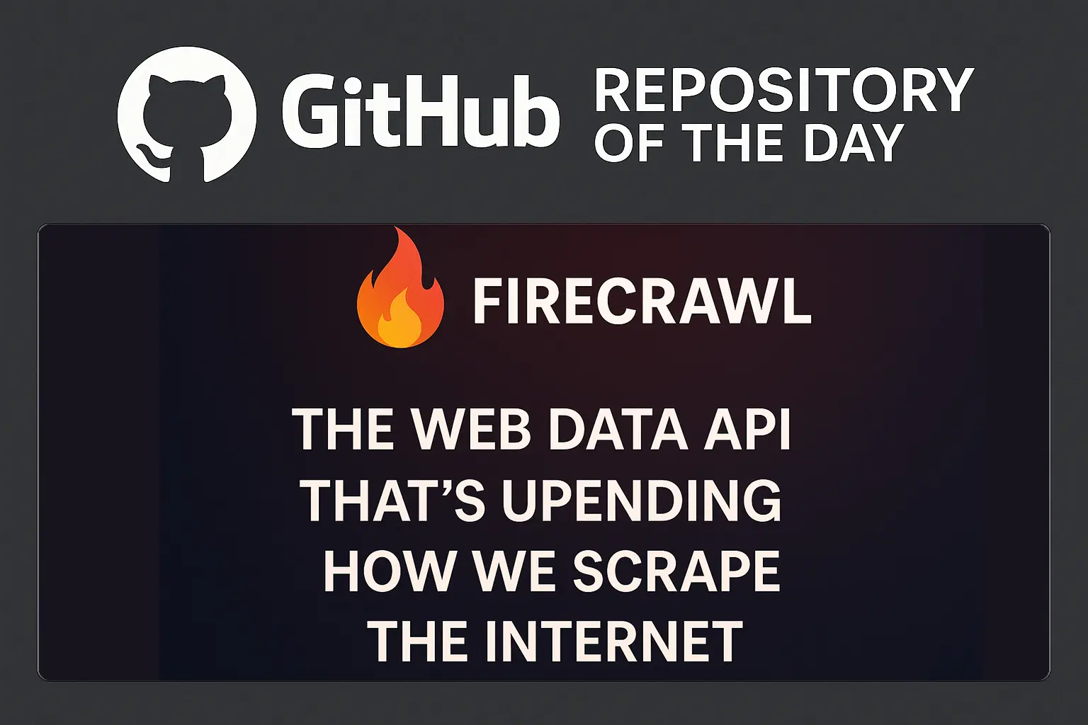 Firecrawl: The Web Data API That's Upending How We Scrape the Internet ...