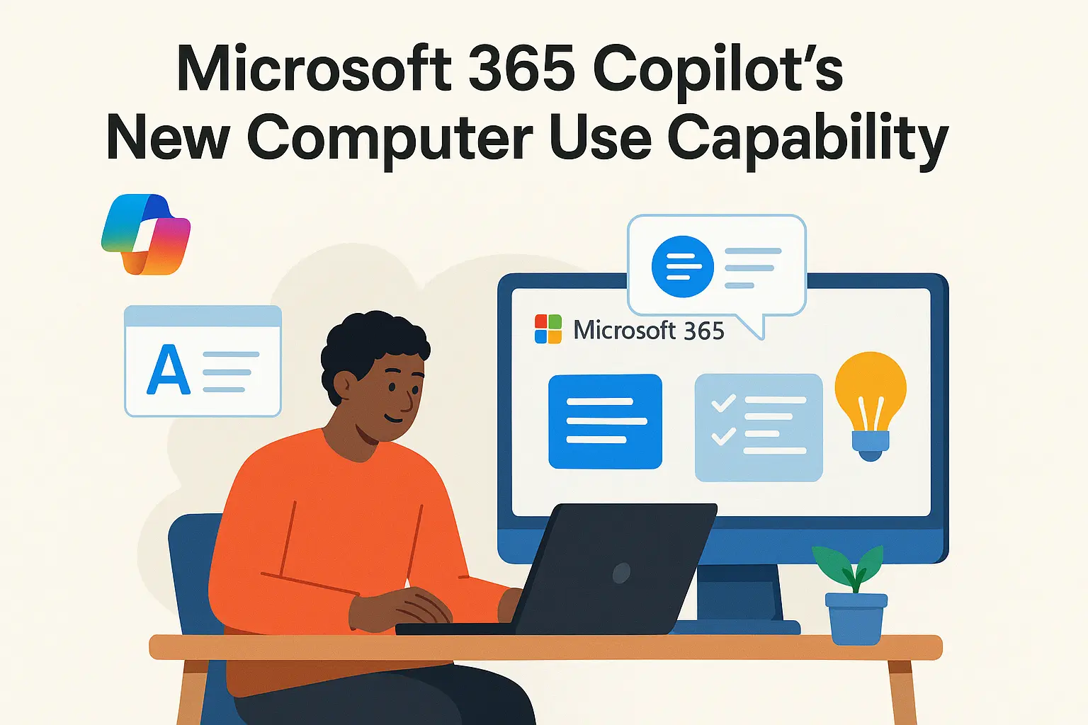 Microsoft 365 Copilot’s New Computer Use Capability | Joshua Berkowitz