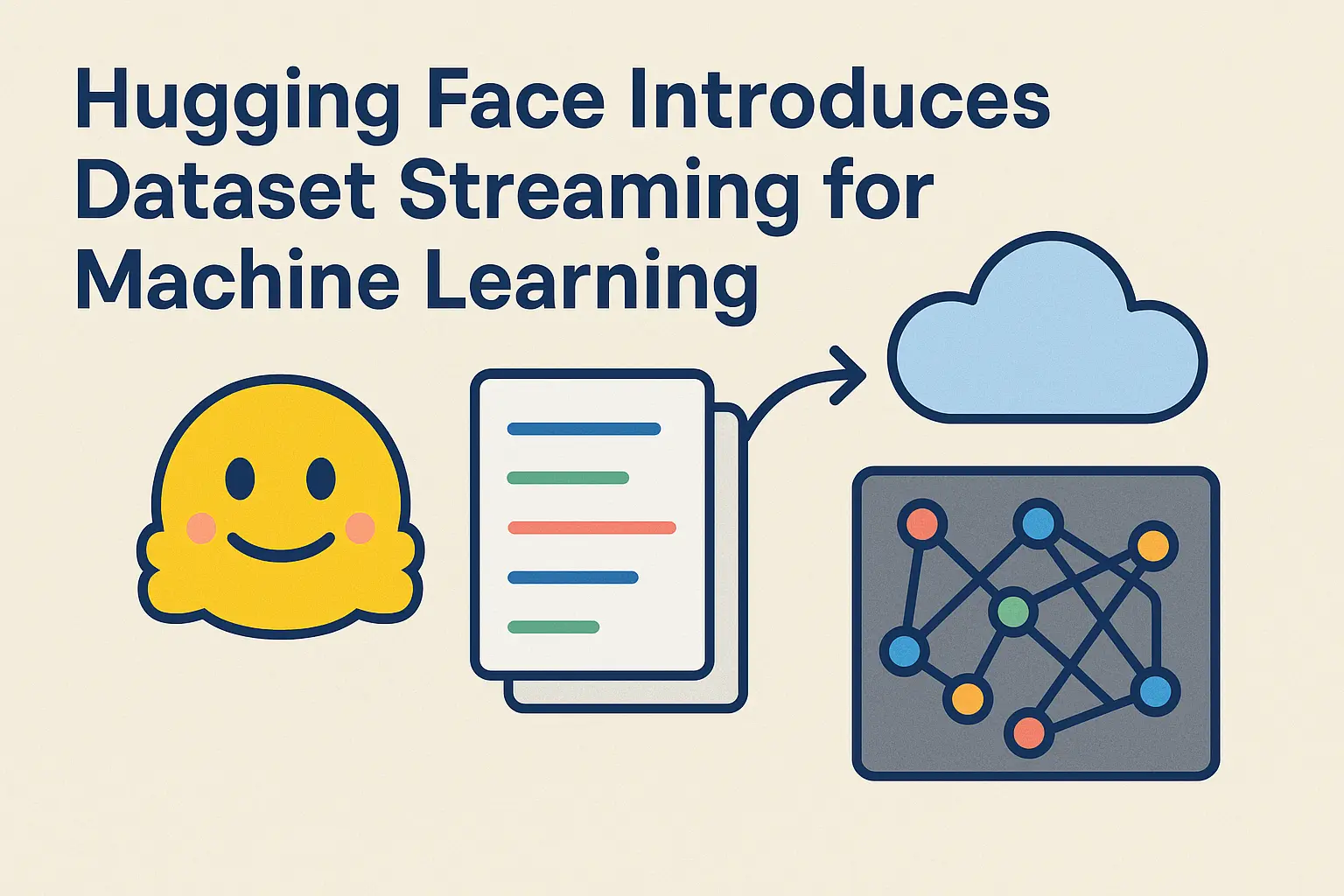 Hugging Face Introduces Dataset Streaming for Machine Learning | Joshua ...
